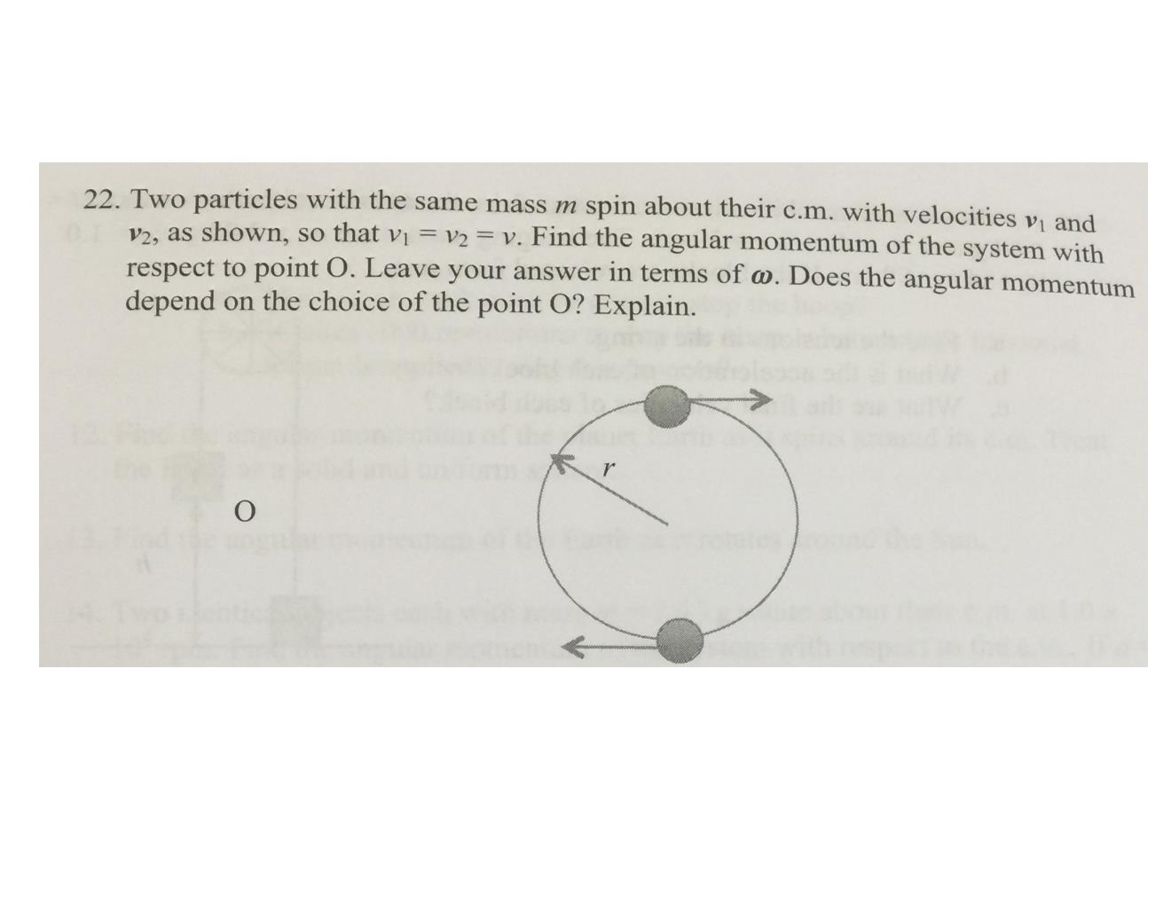 Solved 22. Two particles with the same mass m spin about | Chegg.com