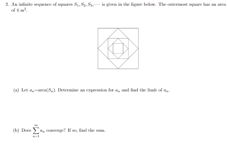 Solved 2. An infinite sequence of squaresS1, S2, S3,···is | Chegg.com