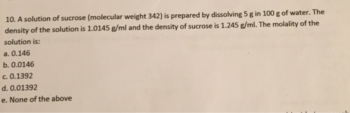 Solved A solution of sucrose (molecular weight 342) is | Chegg.com