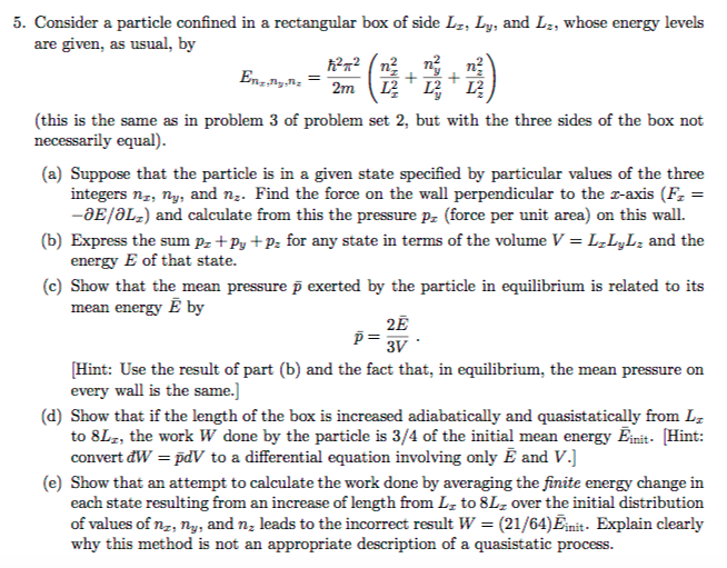 Solved Consider a particle confined in a rectangular box of | Chegg.com