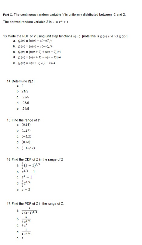 Solved Part C. The continuous random variable V is uniformly | Chegg.com
