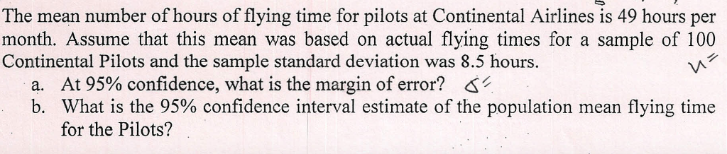 Solved The mean number of hours of flying time for pilots at | Chegg.com
