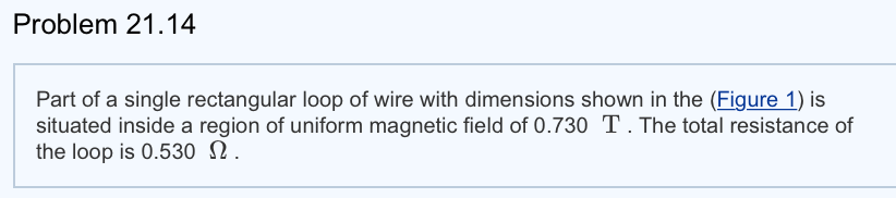 Solved Problem 21.14 Part of a single rectangular loop of | Chegg.com
