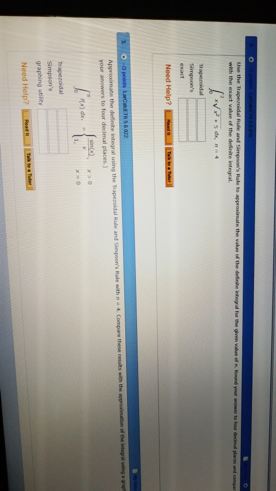 Solved Use the Trapezoidal Rule and Simpson's Rule to | Chegg.com