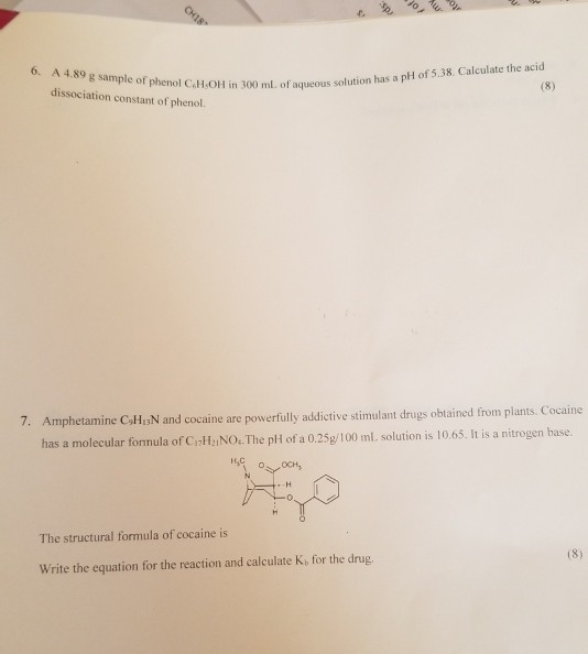 Solved 6 A489 G Sample Of Phenol Choh Dissociation