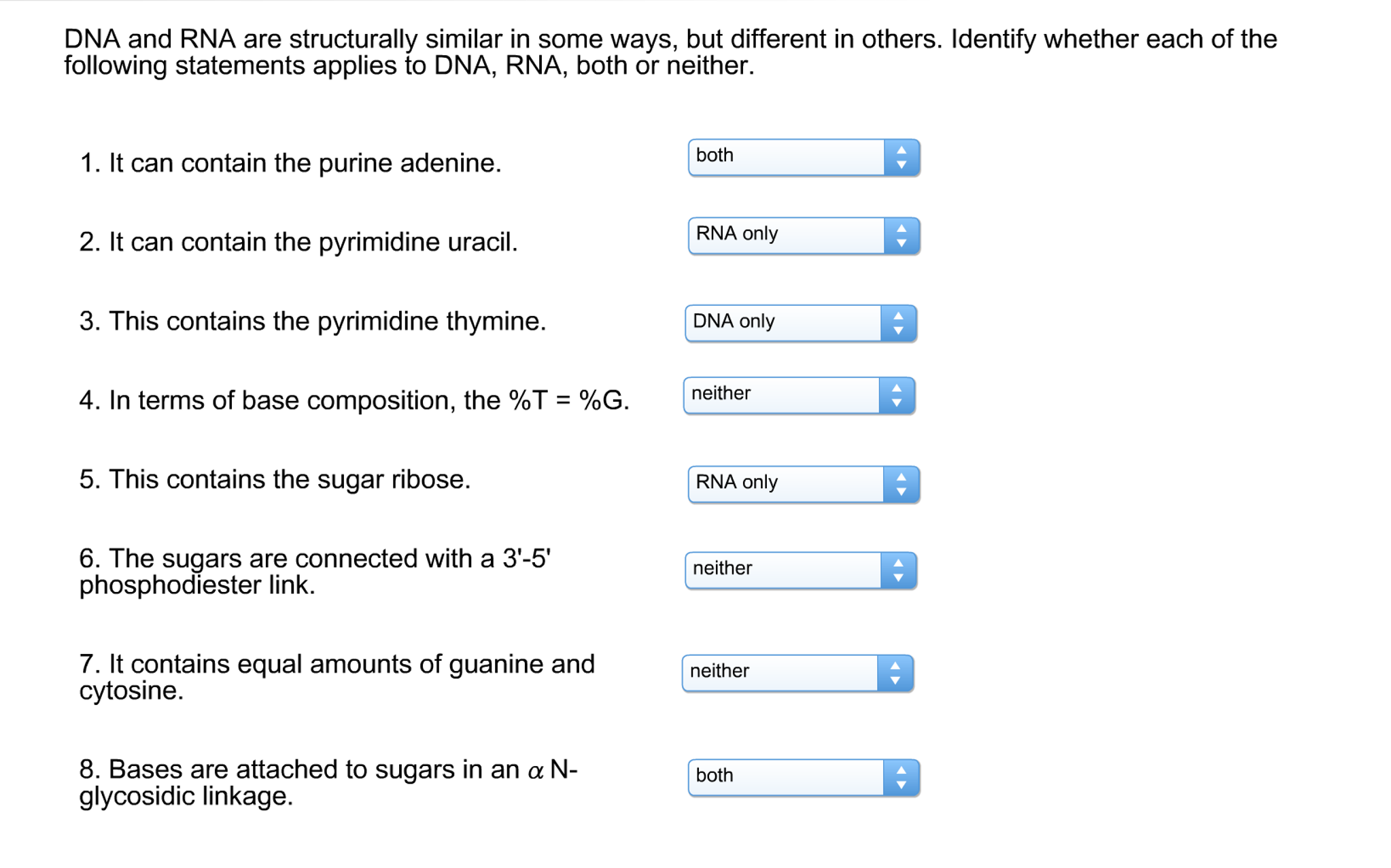 Solved DNA and RNA are structurally similar in some ways, | Chegg.com