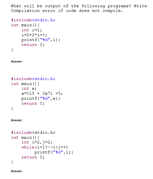 Solved What Will Be Output Of The Following Programs Write