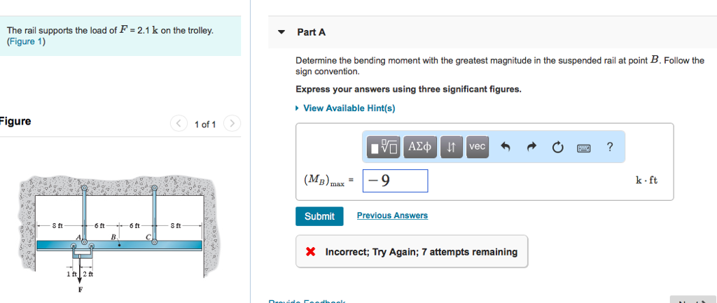 Solved The rail supports the load of F 2.1k on the trolley. | Chegg.com