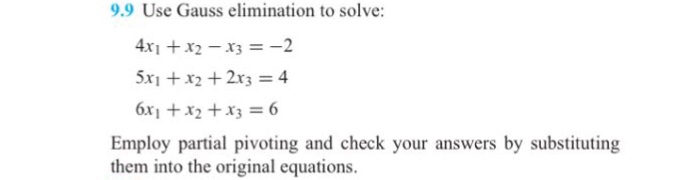Solved Use Gauss elimination to solve: | Chegg.com
