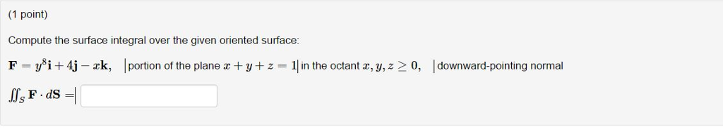 Solved Compute the surface integral over the given oriented | Chegg.com