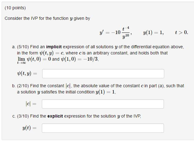 Solved Consider the IVP for the function y given by y' = -10 | Chegg.com