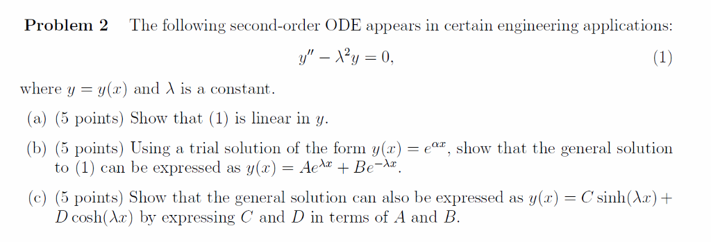 Solved Problem 2 The following second-order ODE appears in | Chegg.com