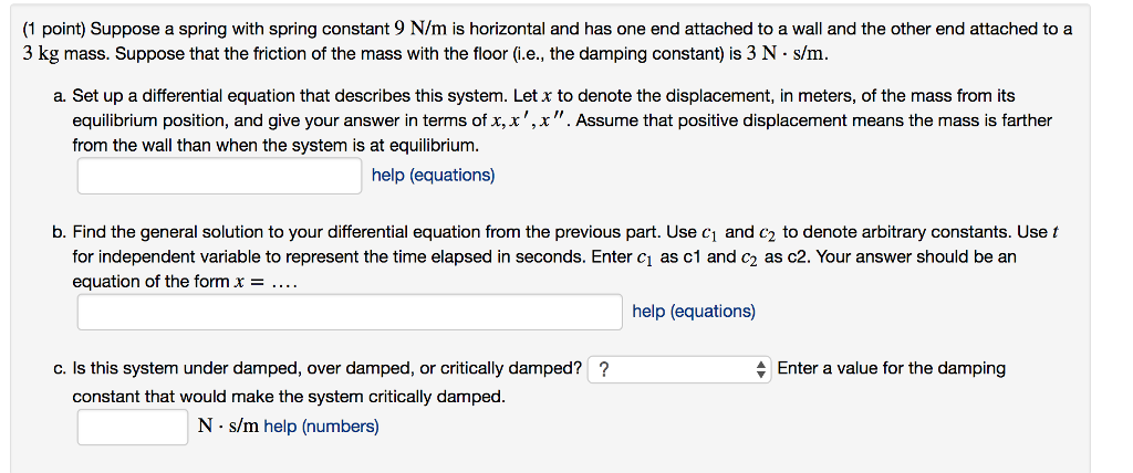 Solved 1 Point Suppose A Spring With Spring Constant 9 N M