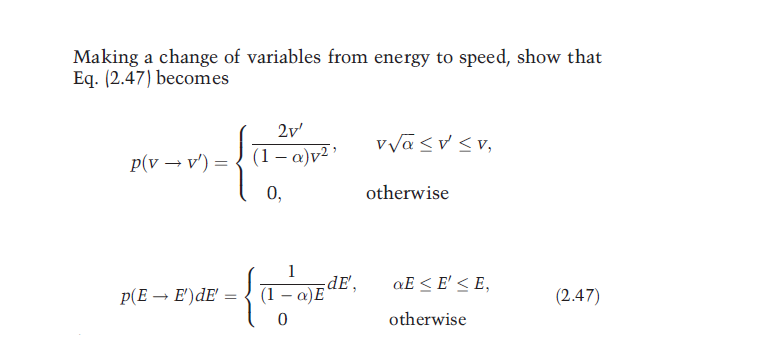 Solved Making a change of variables from energy to speed, | Chegg.com