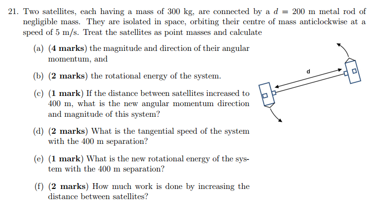 Solved Two satellites, each having a mass of 300 kg, are | Chegg.com Solved Two satellites, each having a mass of 300 kg, are | Chegg.com