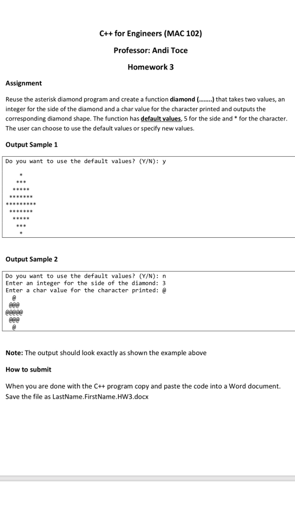 Solved C++ for Engineers (MAC 102) Professor: Andi Toce | Chegg.com