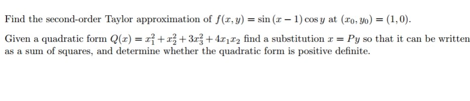 Solved Find the second-order Taylor approximation of f(x,y) | Chegg.com