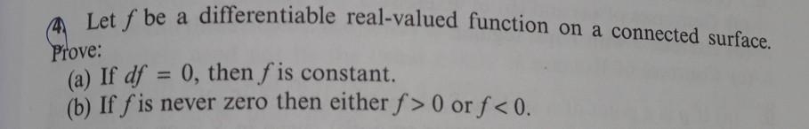 Solved Let f be a differentiable real-valued function on a | Chegg.com