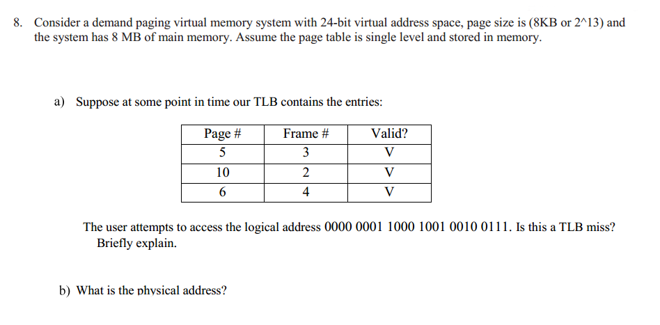 Solved 8. Consider a demand paging virtual memory system | Chegg.com