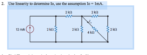Solved Use linearity to determine Io, use the assumption Io | Chegg.com