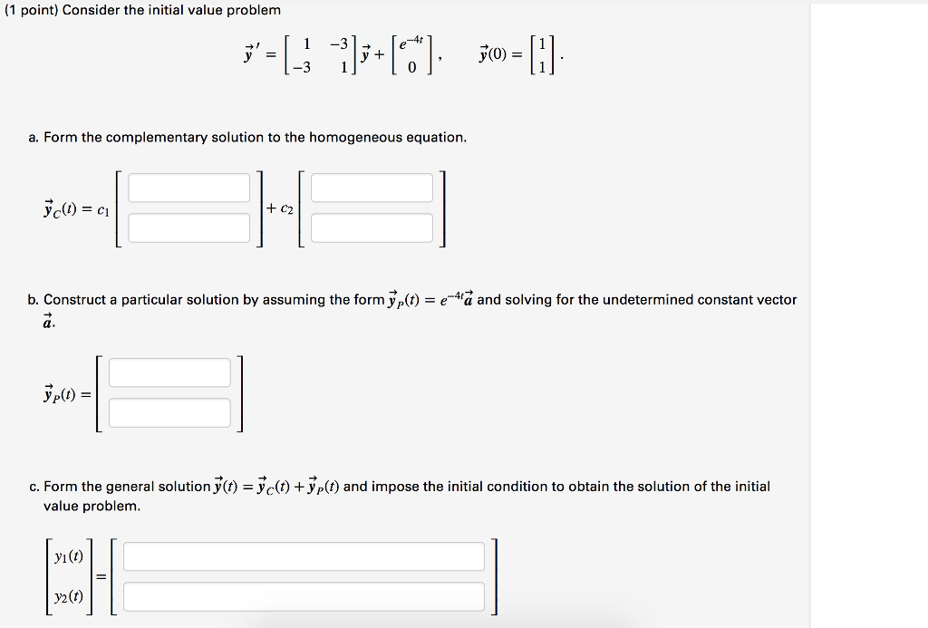 Solved (1 point) Consider the initial value problem 3' - | Chegg.com