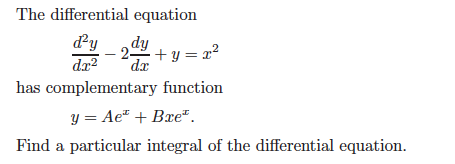 Solved The differential equation d^2y/dx^2-2dy/dx+y = x^2 | Chegg.com