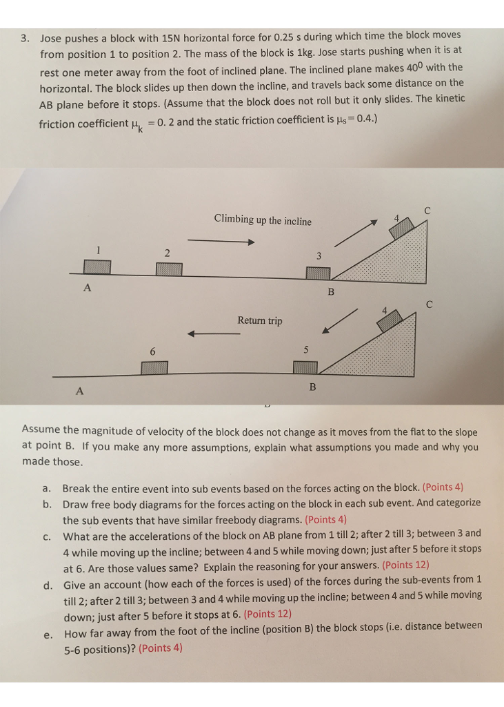 Jose pushes a block with 15N horizontal force for | Chegg.com