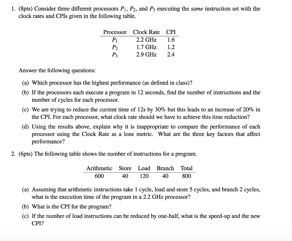 Solved 1. (8pts) Consider three different processors Pı, P2, | Chegg.com
