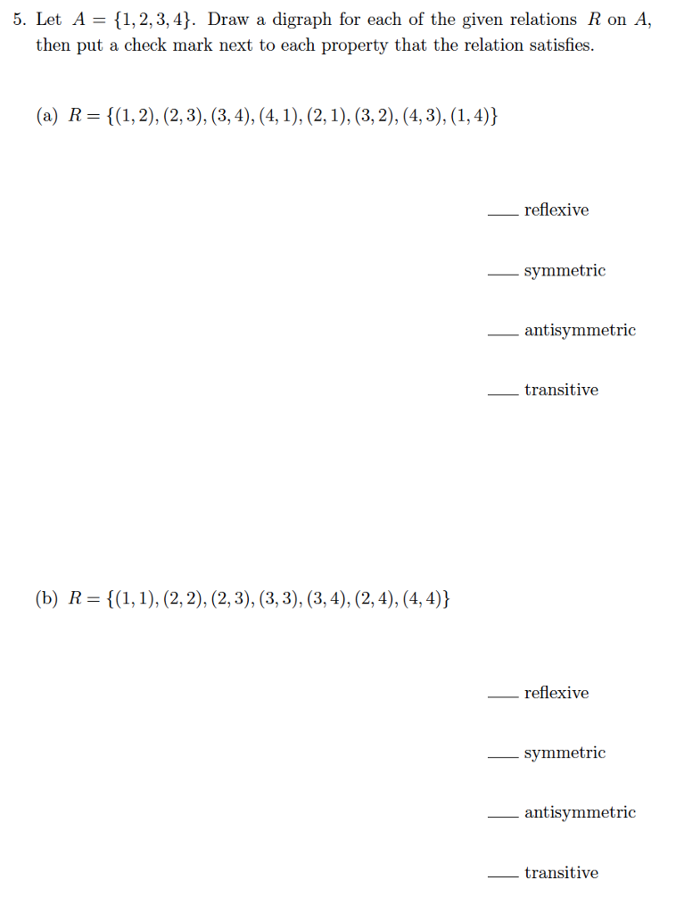 Solved 5. Let A1,2,3,4]. Draw a digraph for each of the | Chegg.com