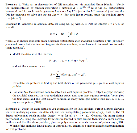 Solved Exercise 1. Write an implementation of QR | Chegg.com