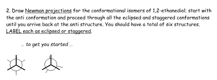 Solved 2. Draw Newman projections for the conformational | Chegg.com
