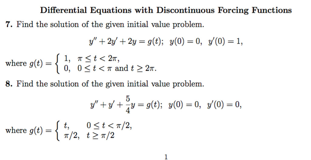 Solved Differential Equations With Discontinuous Forcing