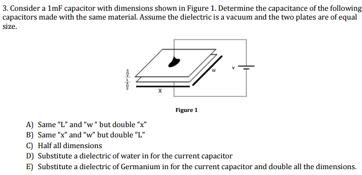 Solved Consider a 1mF capacitor with dimensions shown in | Chegg.com