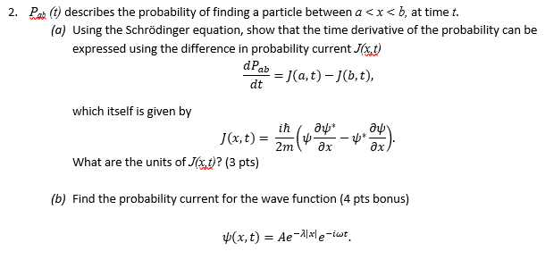 Solved P_ab(t) describes the probability of finding a | Chegg.com