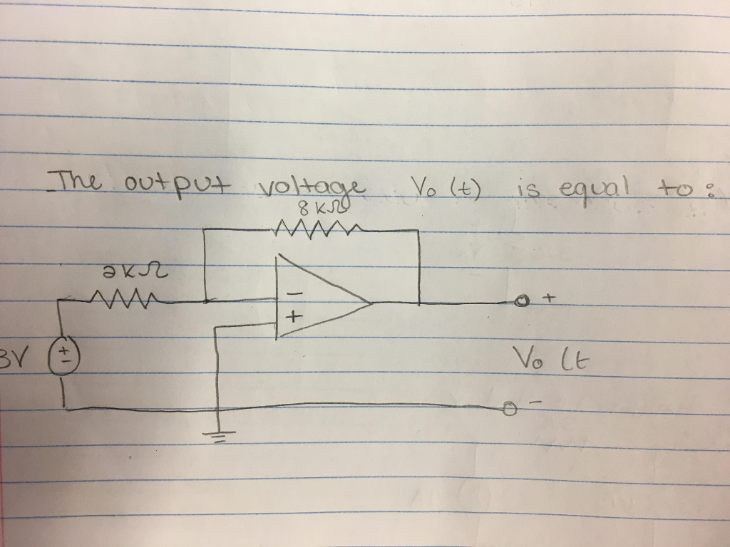 Solved The output voltage V_o(t) is equal to: | Chegg.com