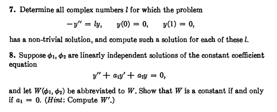 Solved 7. Determine all complex numbers l for which the | Chegg.com