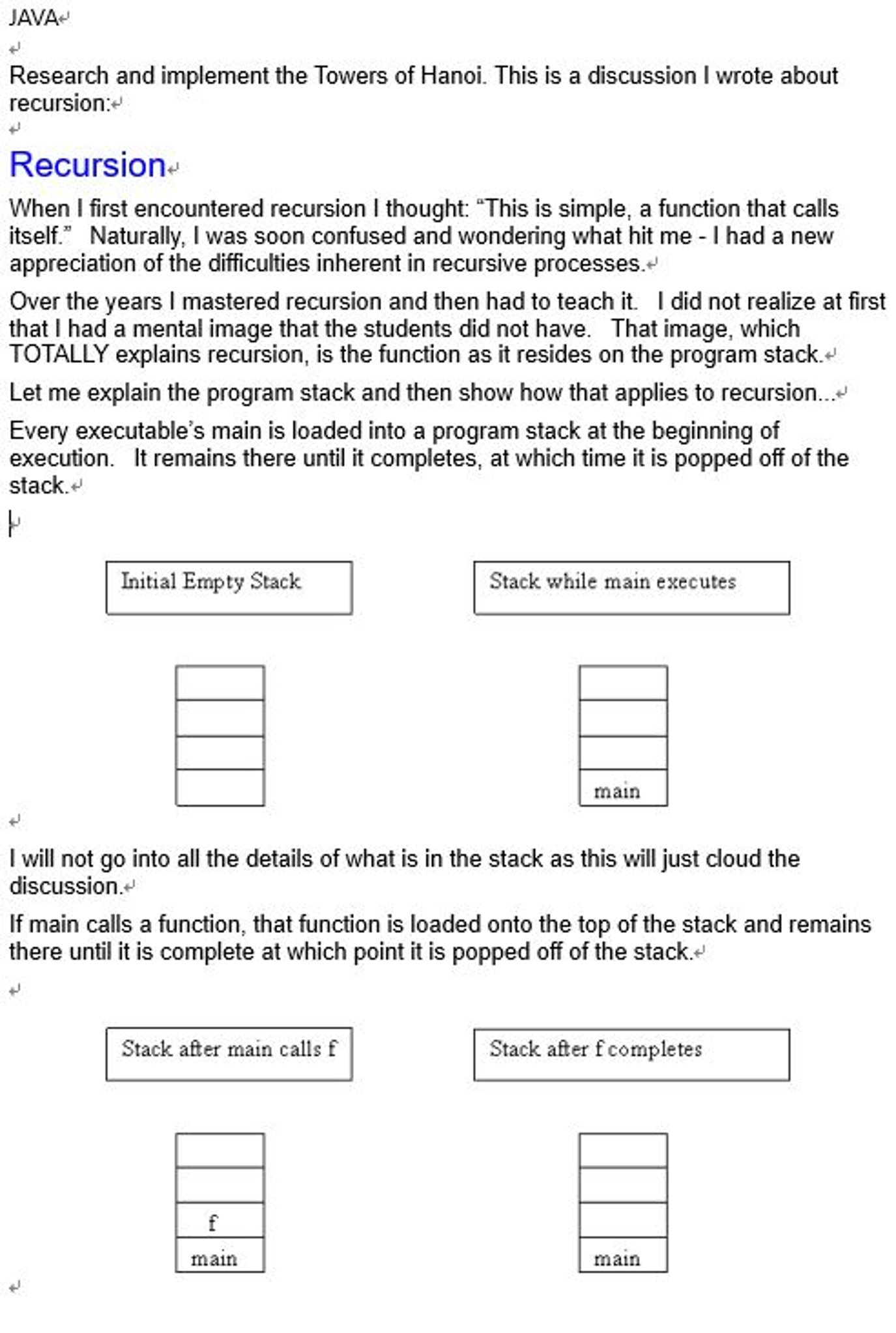 Solved JAVA Research and implement the Towers of Hanoi. This | Chegg.com