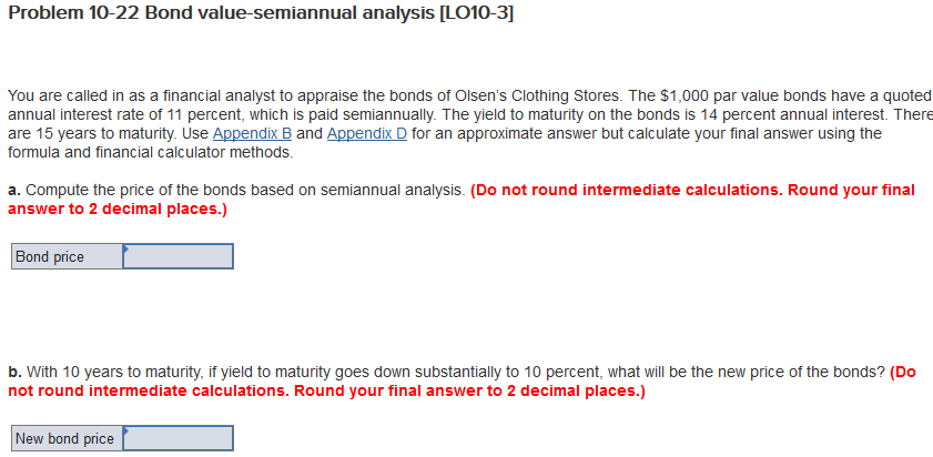 Solved Problem 10-22 Bond value-semiannual analysis [LO10-3] | Chegg.com