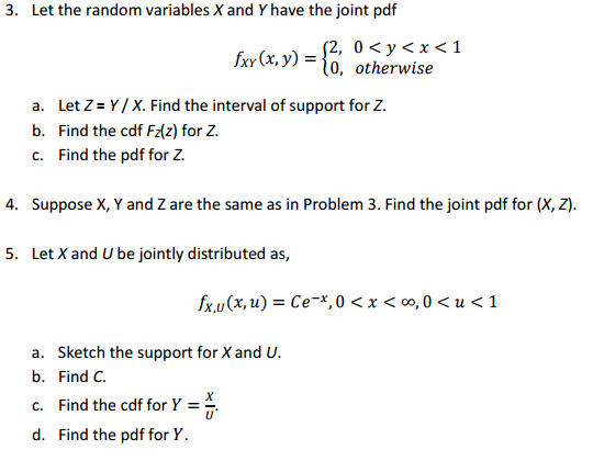 Solved Let The Random Variables X And Y Have The Joint Pdf 