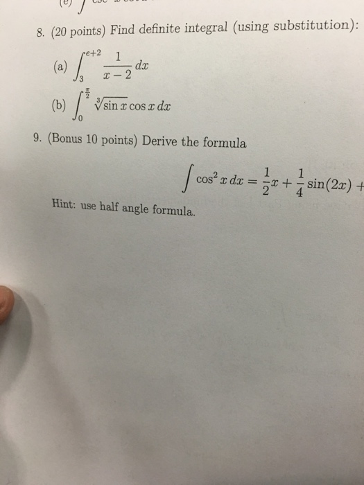 Solved Find definite integral (using substitution): | Chegg.com