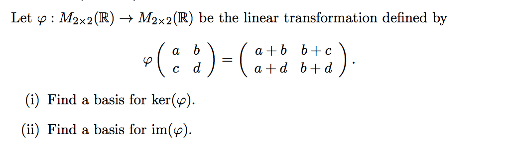 Solved Let p: M2x2(R) M2x2(R) be the linear transformation | Chegg.com