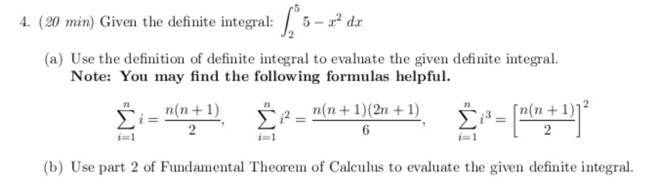 Solved 4. Given the definite integral: (a) Use the | Chegg.com