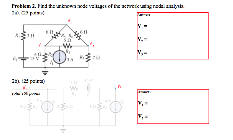 Solved Problem 2. Find the unknown node voltages of the | Chegg.com
