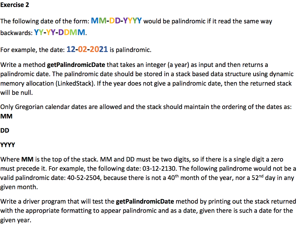 Solved Exercise 2 The following date of the form: MM-DD-YYYY | Chegg.com