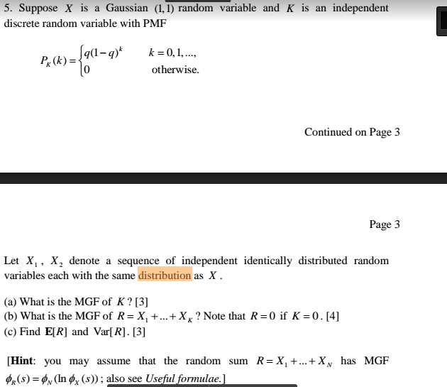 Solved Suppose X is a Gaussian (1, 1) random variable and K | Chegg.com