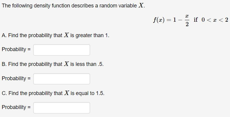 Solved The following density function describes a random | Chegg.com
