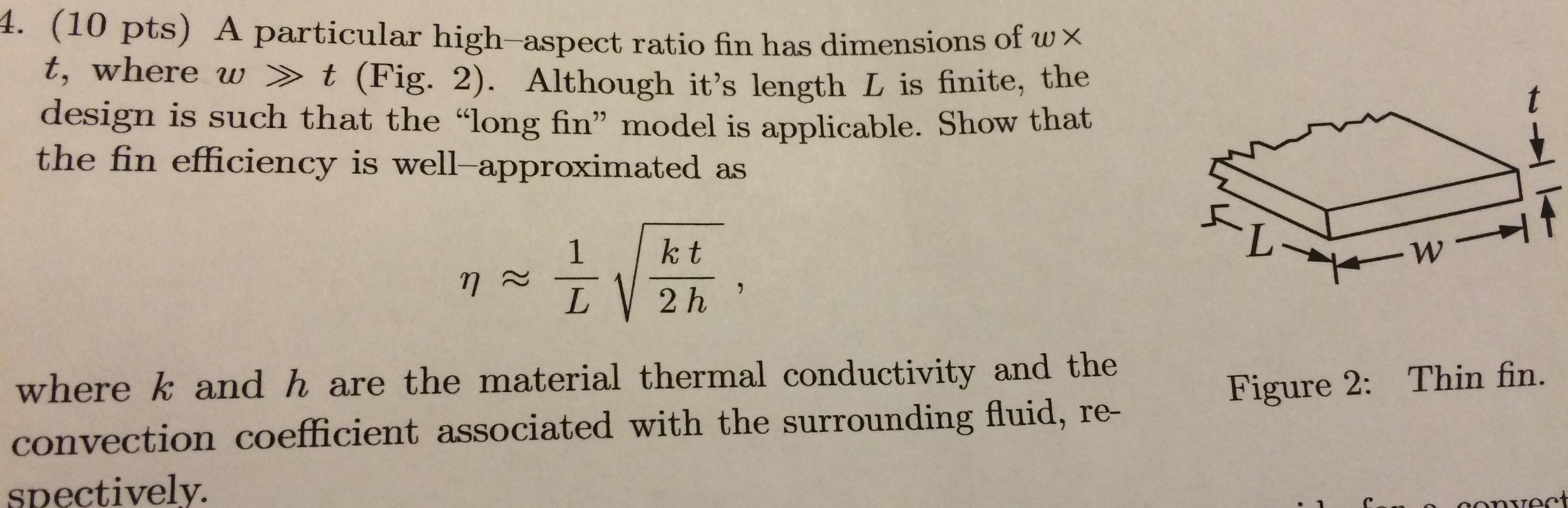 Solved A particular high–aspect ratio fin has dimensions of | Chegg.com