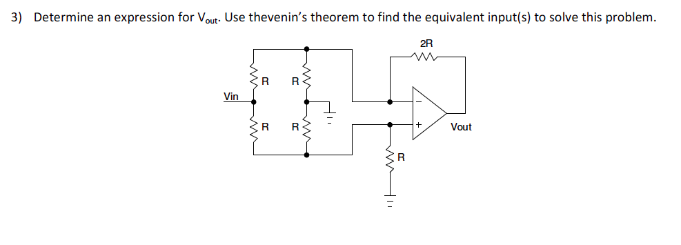 Solved 3) Determine an expression for Vout. Use thevenin?s | Chegg.com