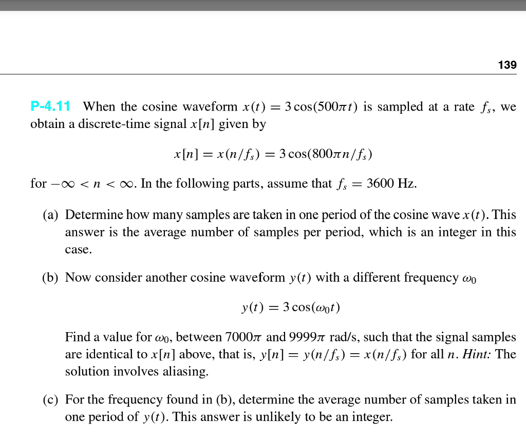Solved When the cosine waveform x(t) = 3 cos (500 pi t) is | Chegg.com