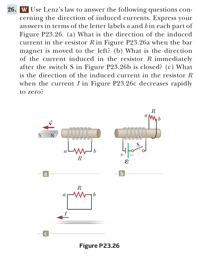 Solved 26. W Use Lenz's law to answer the following | Chegg.com